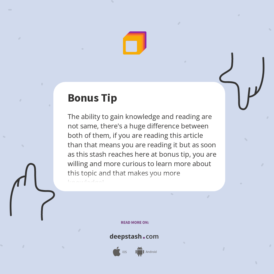 Bonus Tip - Deepstash