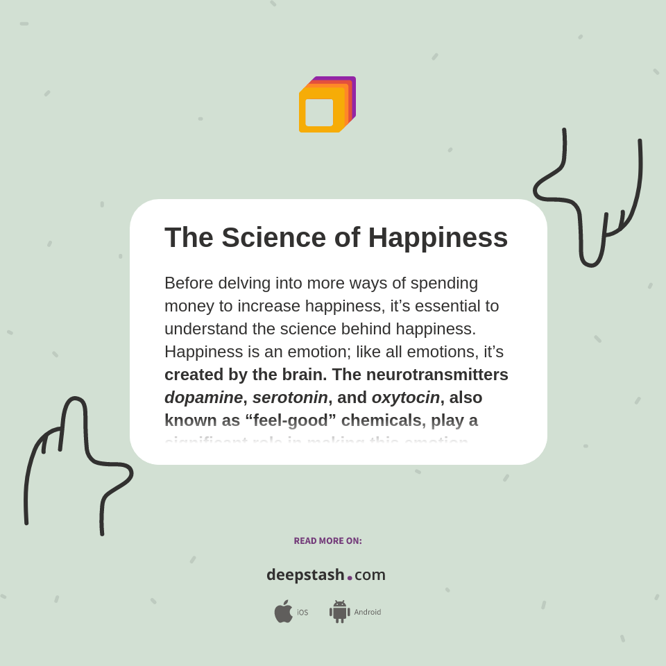 The Science of Happiness - Deepstash