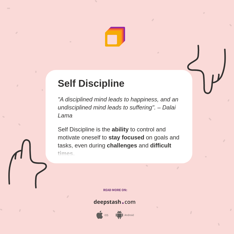 Self Discipline - Deepstash