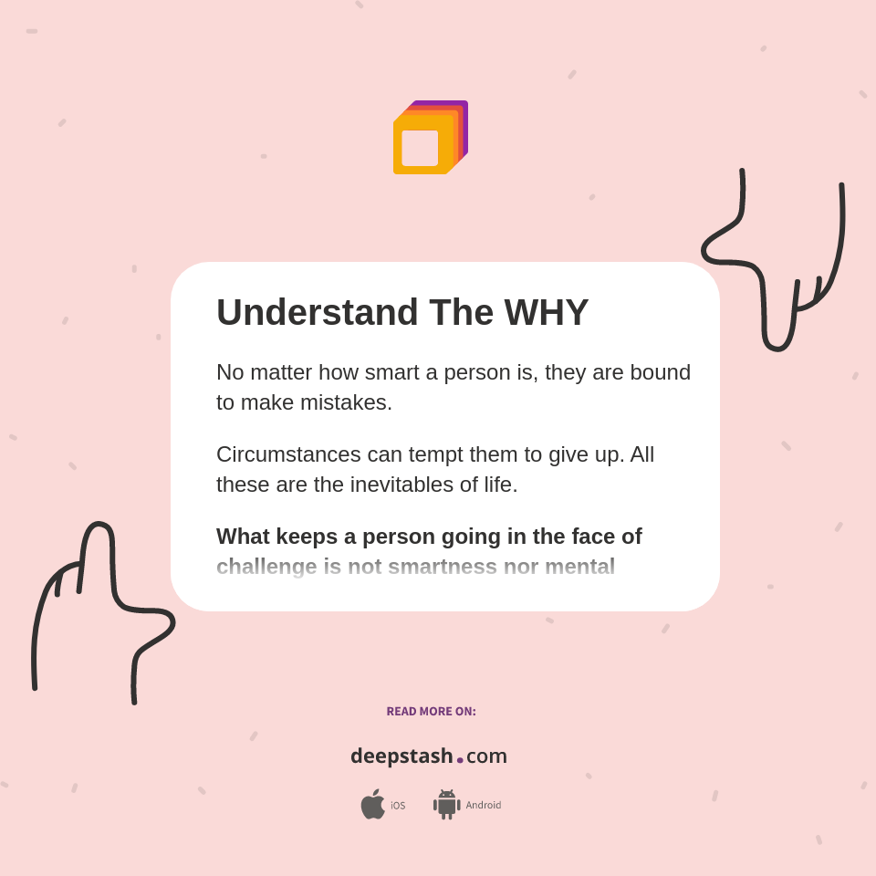 Understand The WHY - Deepstash