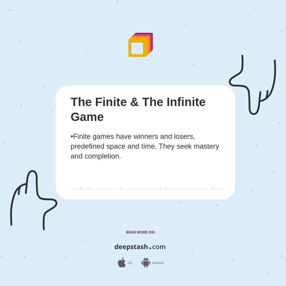 The Finite & The Infinite Game - Deepstash