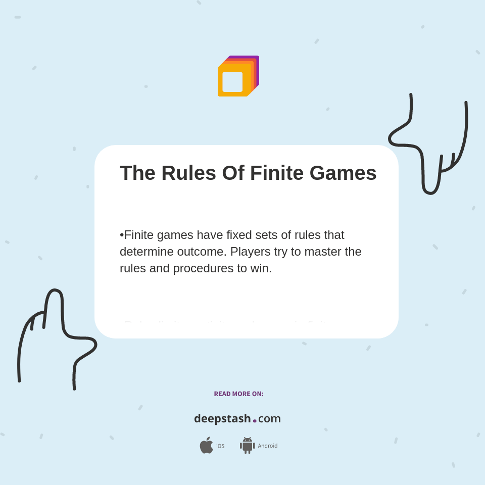 The Rules Of Finite Games - Deepstash