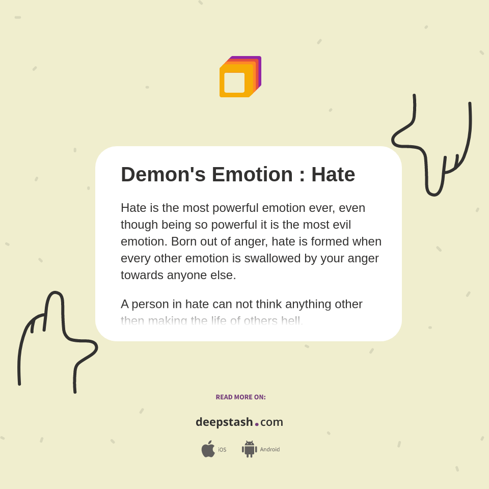 Demon's Emotion : Hate - Deepstash