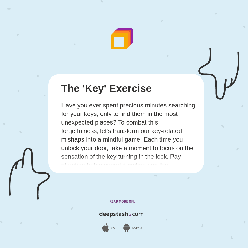 The 'Key' Exercise - Deepstash