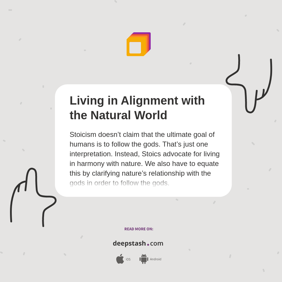 Living in Alignment with the Natural World - Deepstash