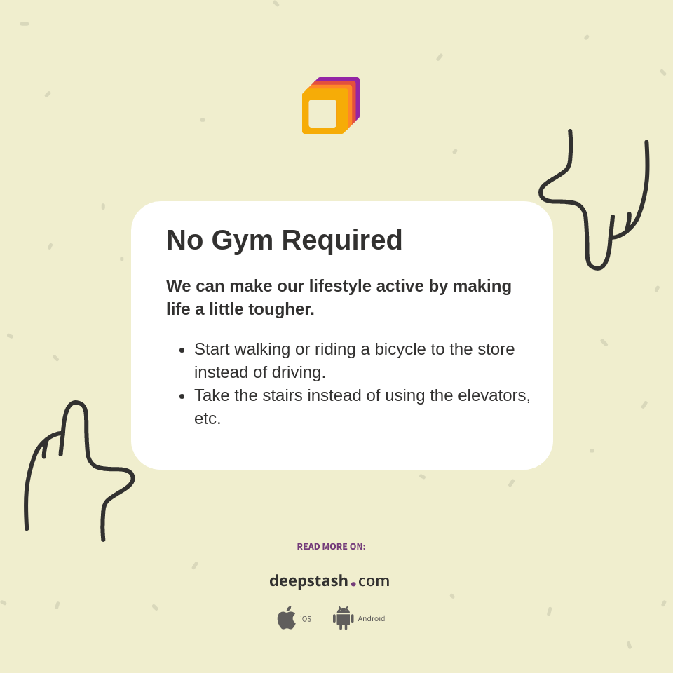 No Gym Required - Deepstash