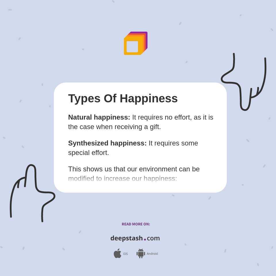Types Of Happiness - Deepstash