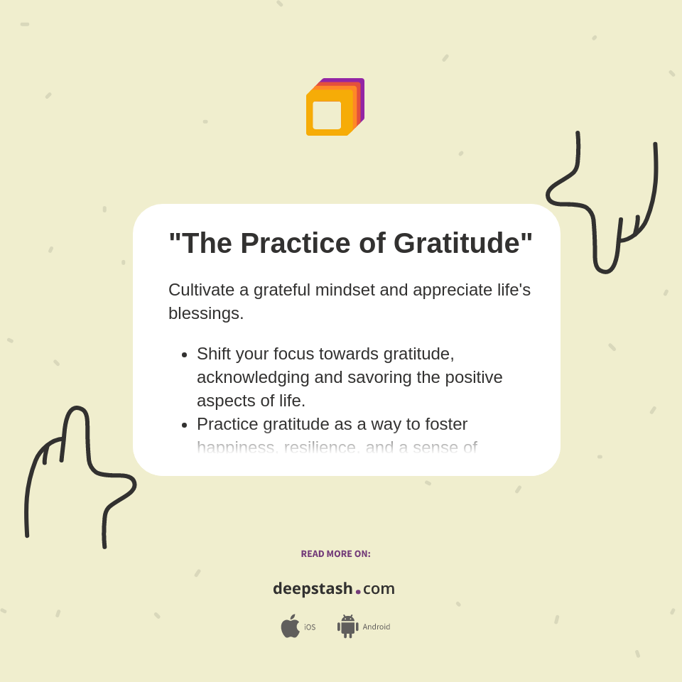 "The Practice of Gratitude" - Deepstash