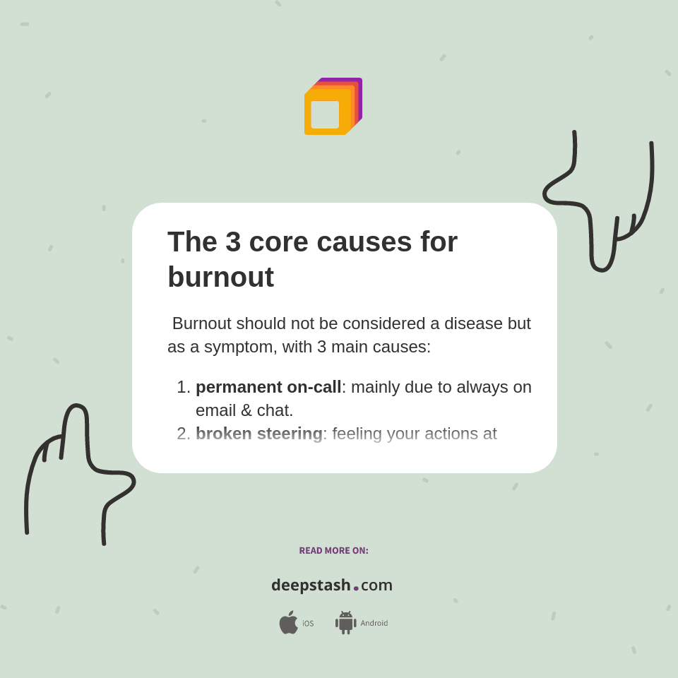 The 3 core causes for burnout - Deepstash