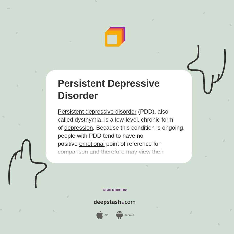 Persistent Depressive Disorder - Deepstash