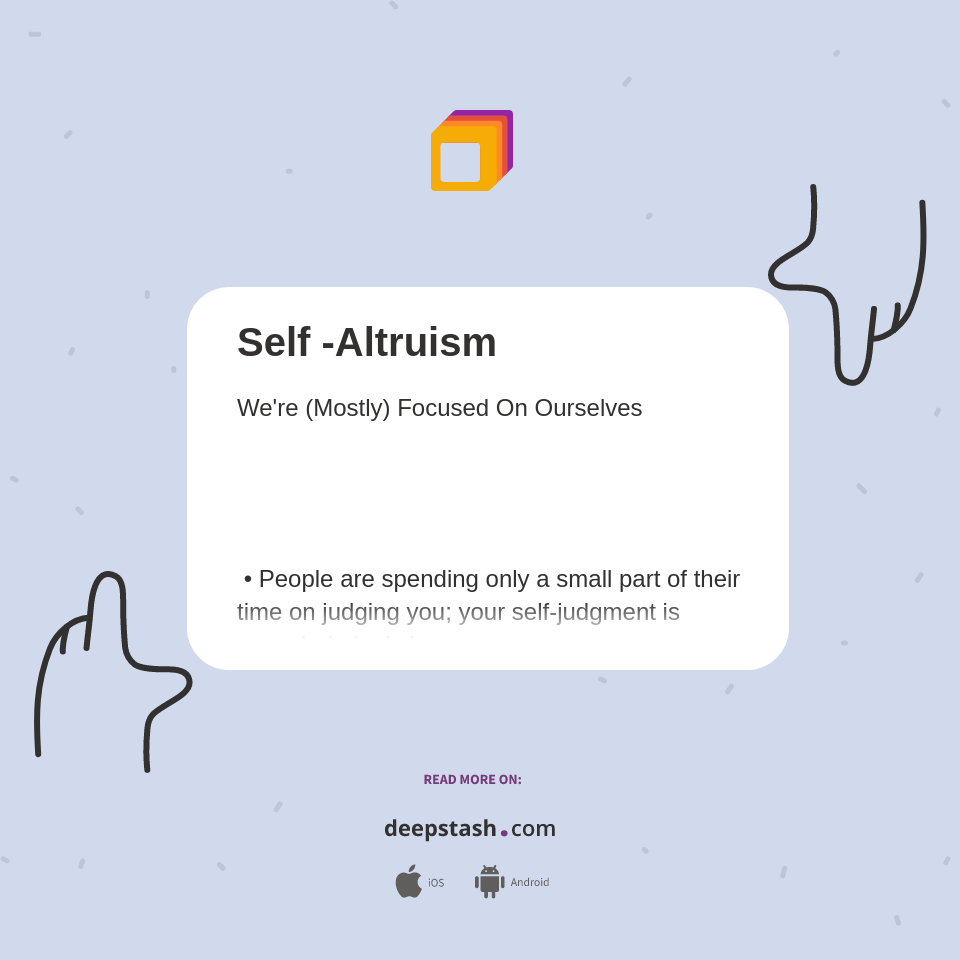 Self -Altruism - Deepstash