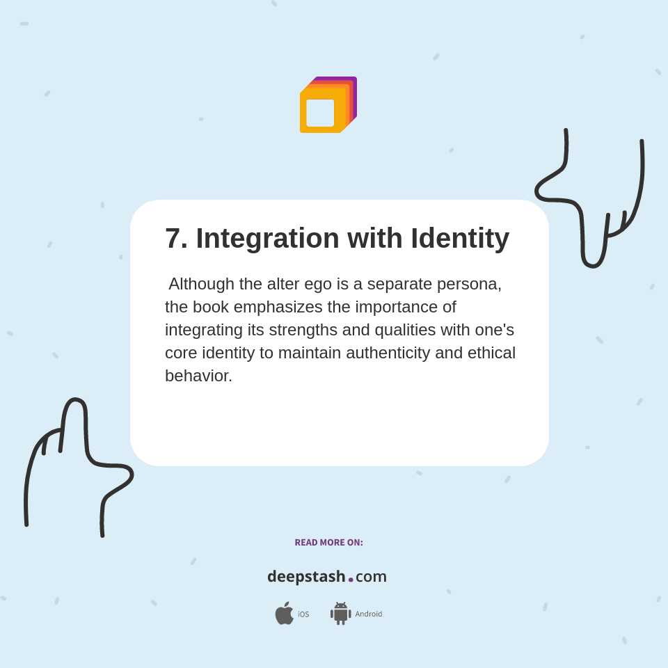 7. Integration with Identity - Deepstash