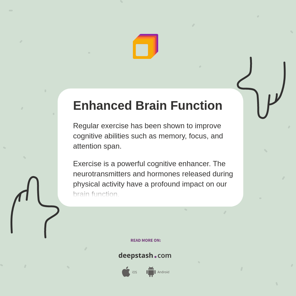 Enhanced Brain Function - Deepstash