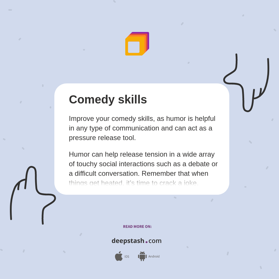 Comedy skills - Deepstash