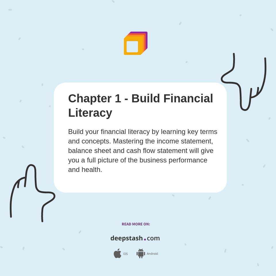 Chapter 1 - Build Financial Literacy - Deepstash
