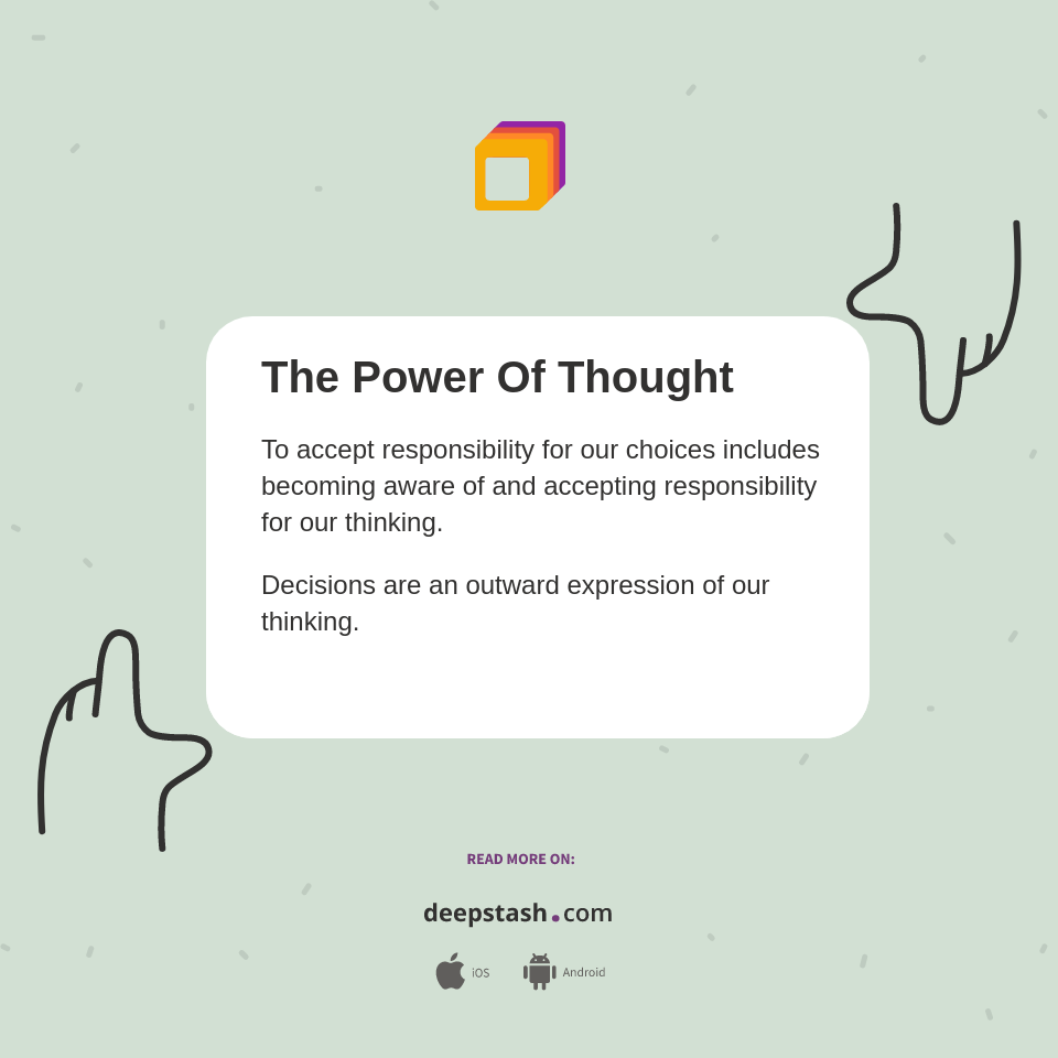 The Power Of Thought - Deepstash