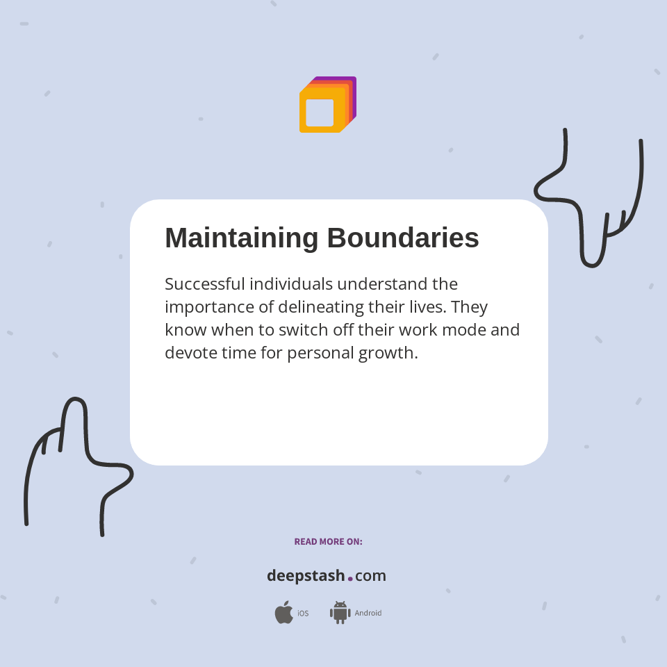 Maintaining Boundaries - Deepstash