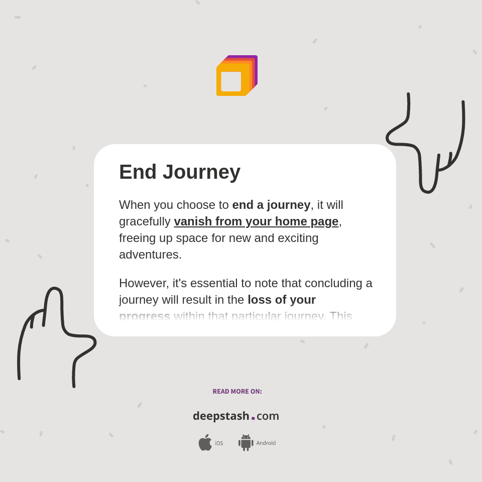 End Journey - Deepstash