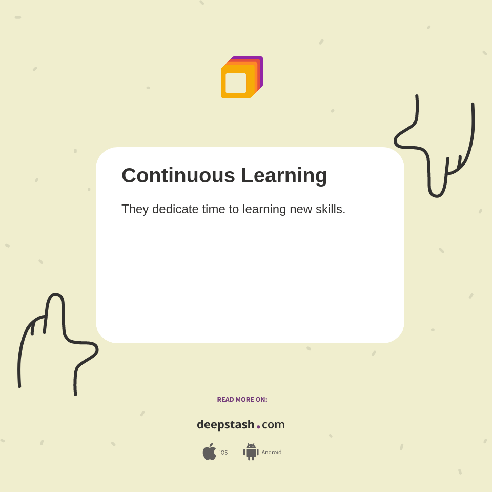 Continuous Learning - Deepstash