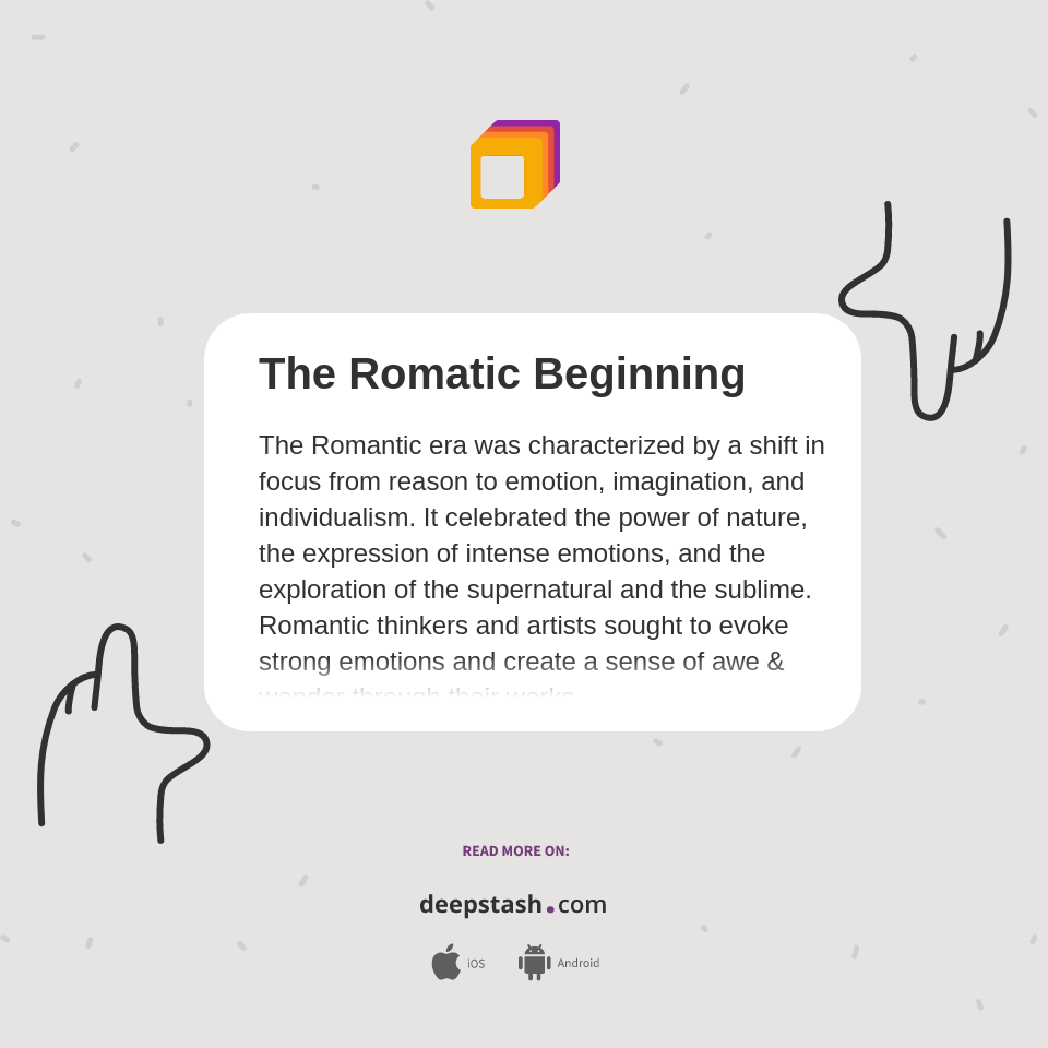 The Romatic Beginning - Deepstash