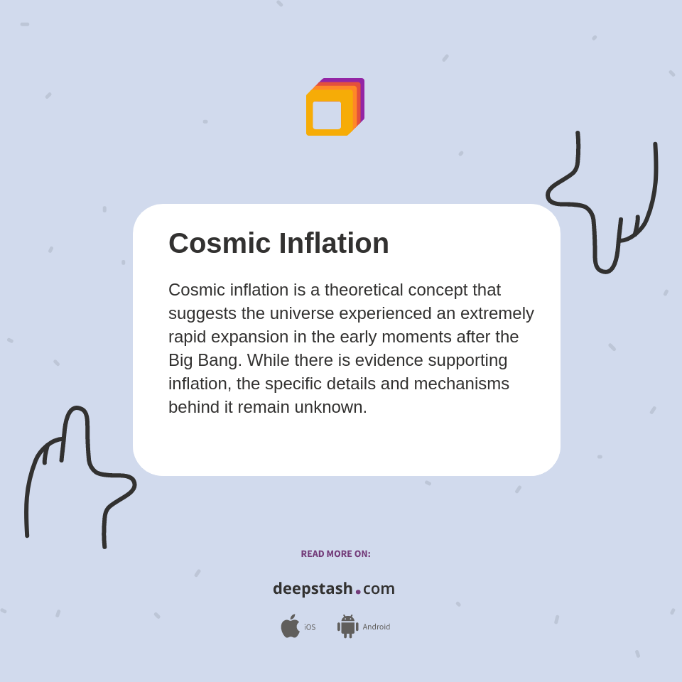 Cosmic Inflation - Deepstash