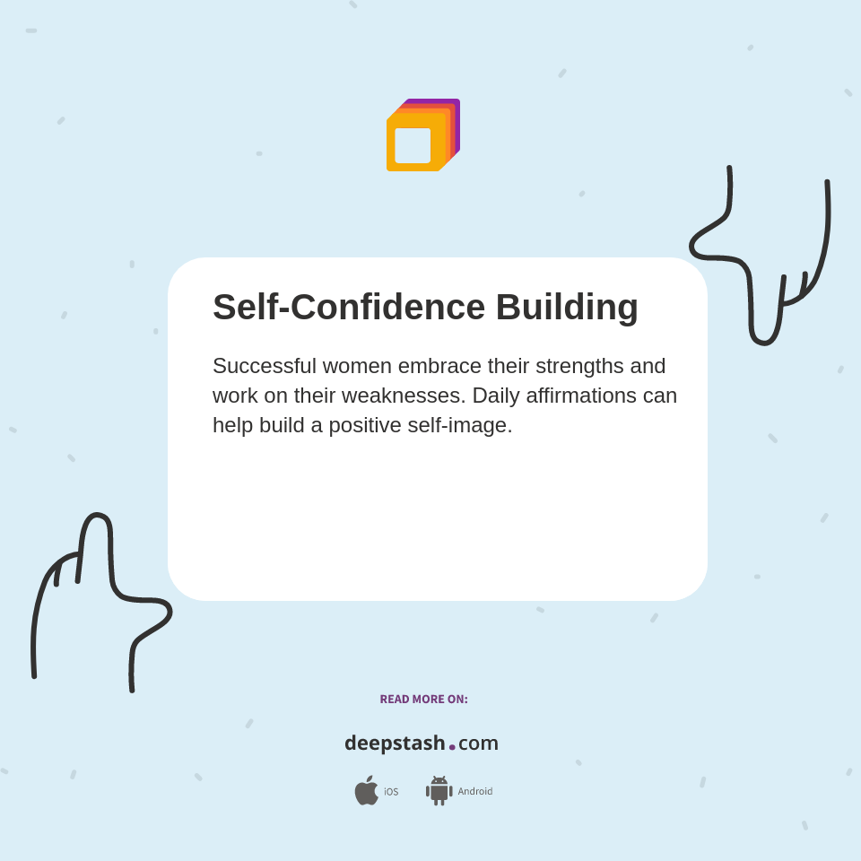 Self-Confidence Building - Deepstash