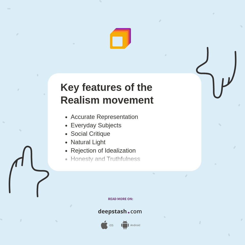 Key features of the Realism movement - Deepstash