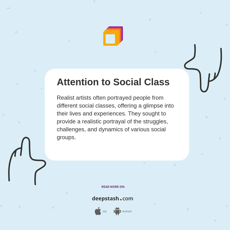 Attention to Social Class - Deepstash