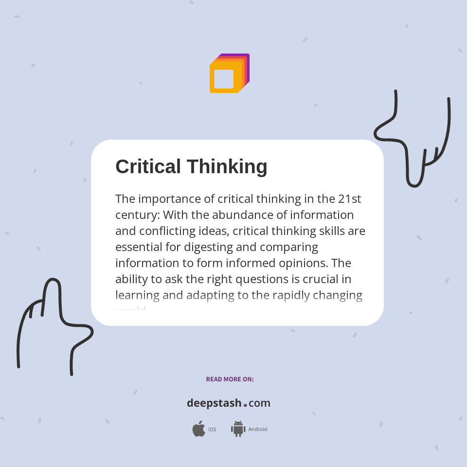 Critical Thinking - Deepstash
