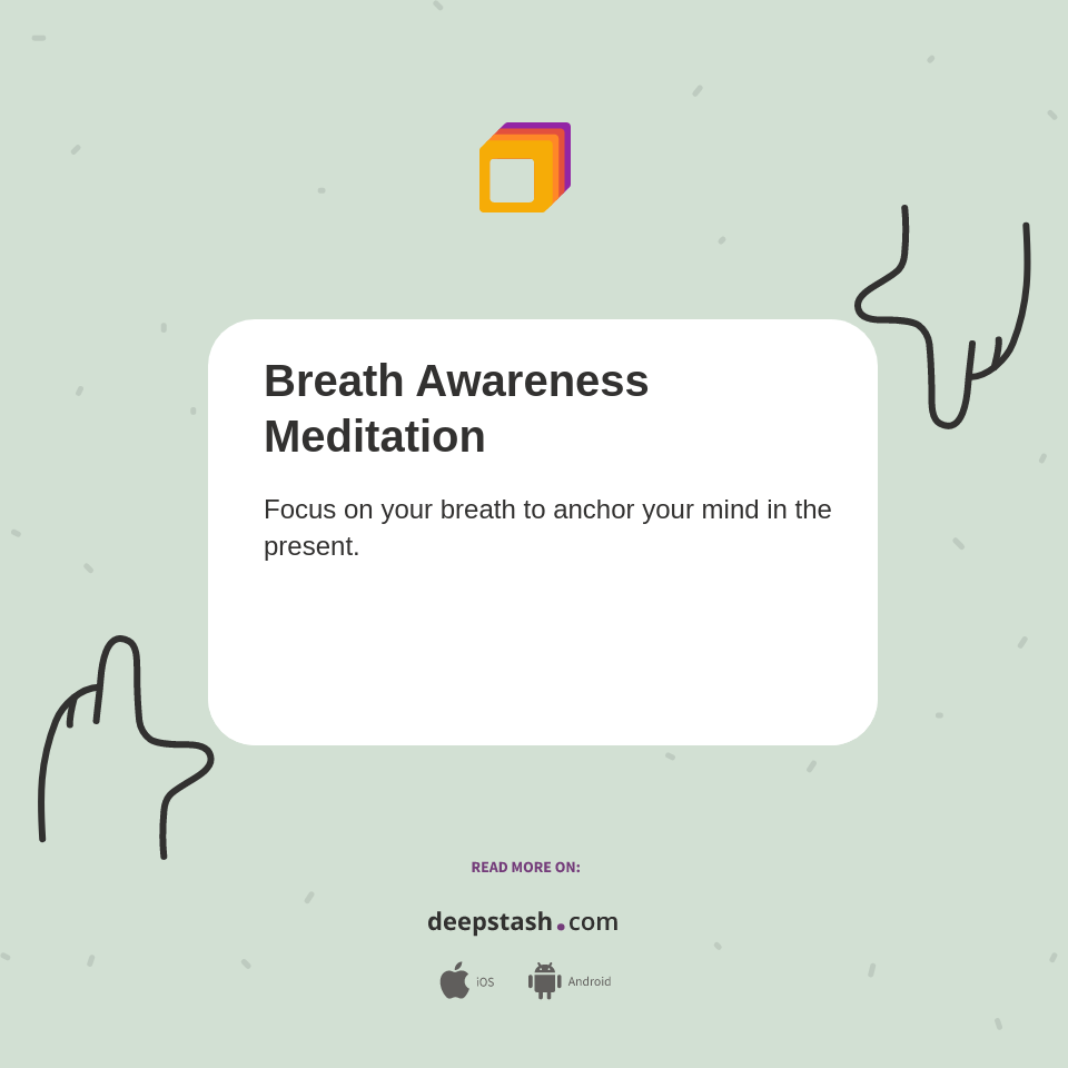 Breath Awareness Meditation - Deepstash