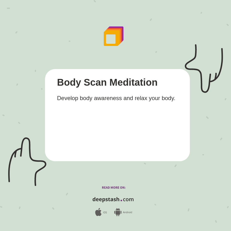 Body Scan Meditation - Deepstash