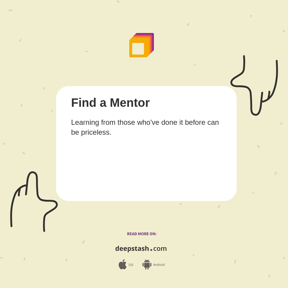 Find a Mentor - Deepstash