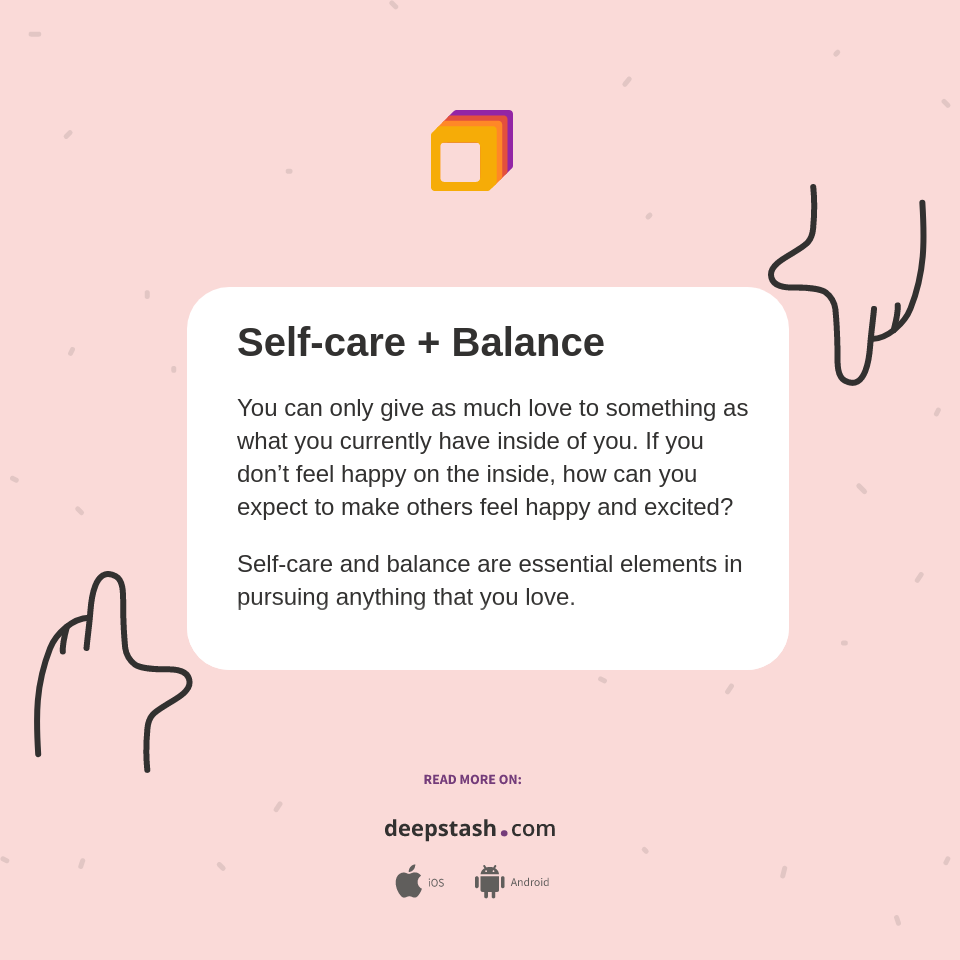 Self-care + Balance - Deepstash
