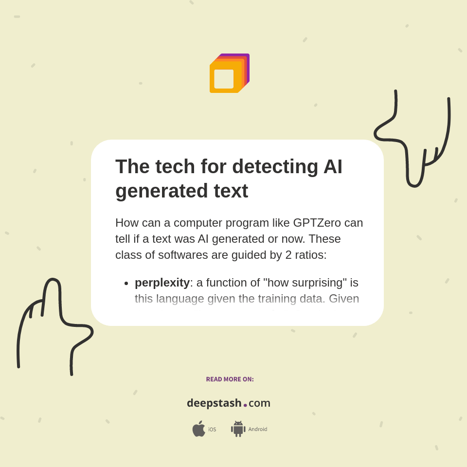 The tech for detecting AI generated text - Deepstash