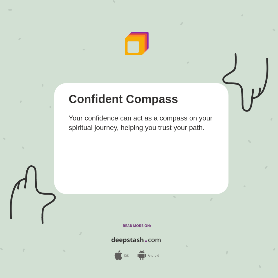 Confident Compass - Deepstash