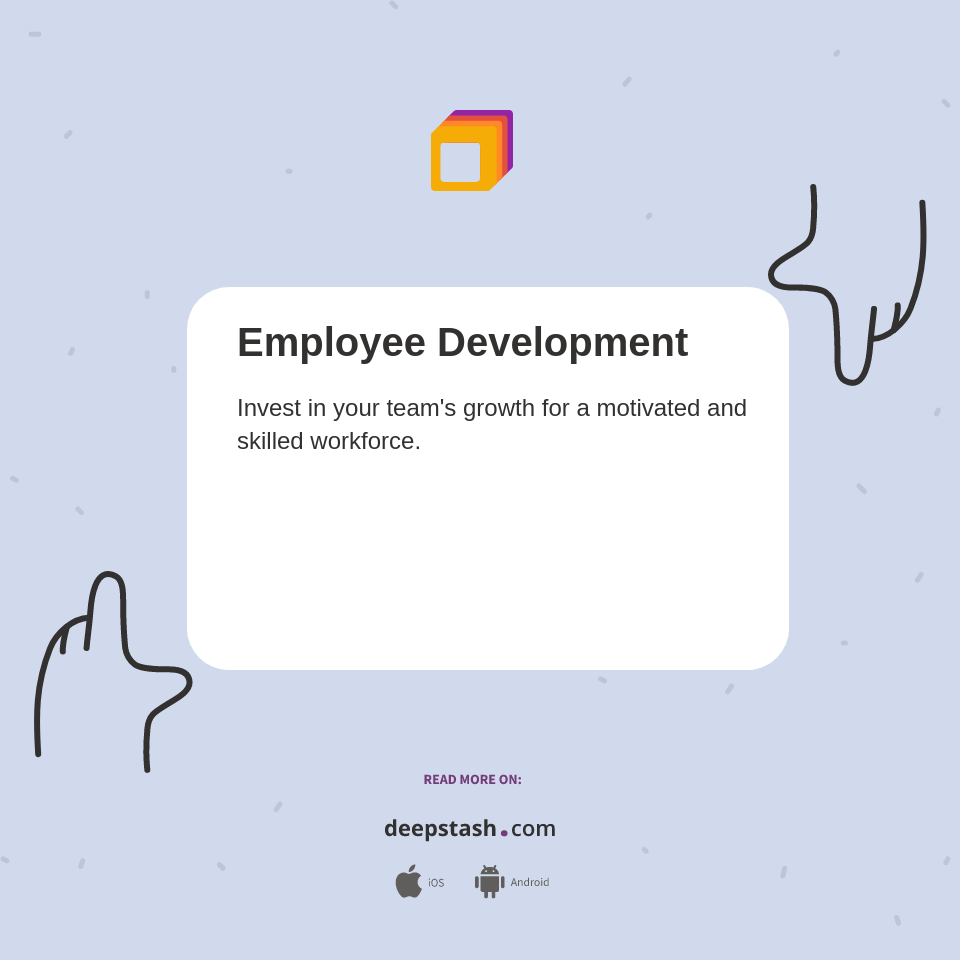 Employee Development - Deepstash