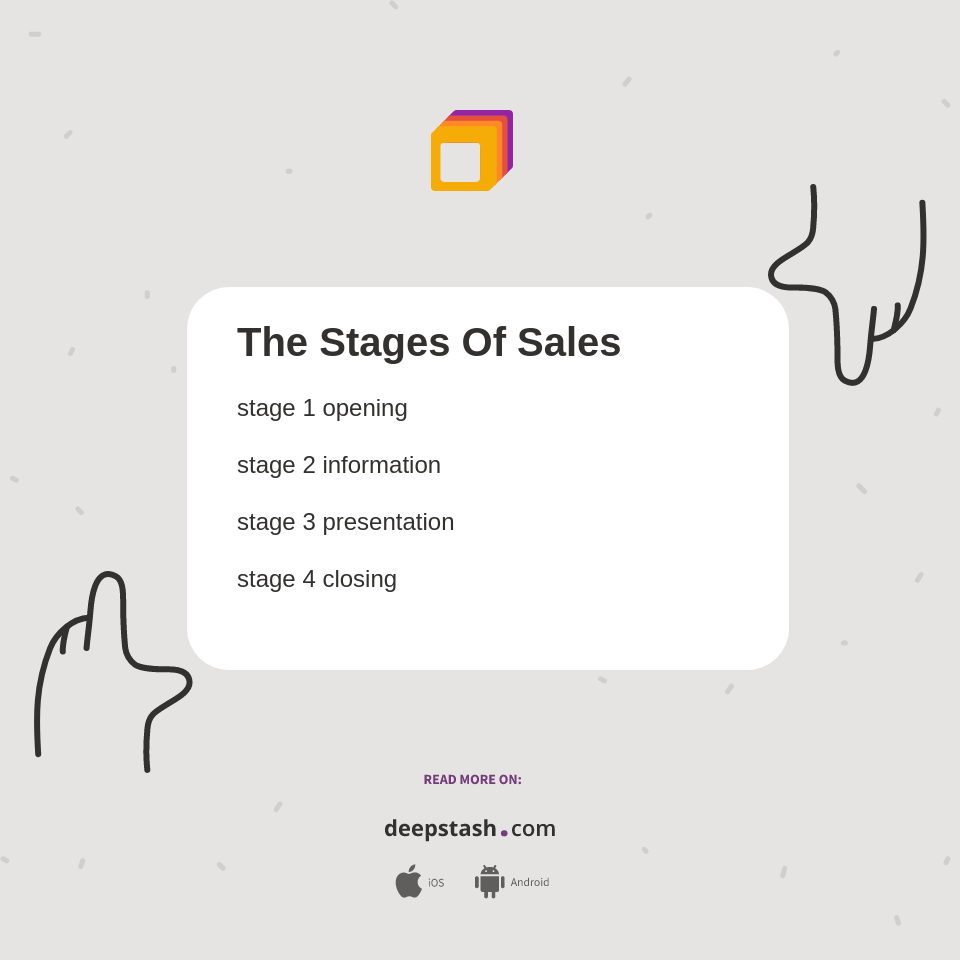 The Stages Of Sales - Deepstash