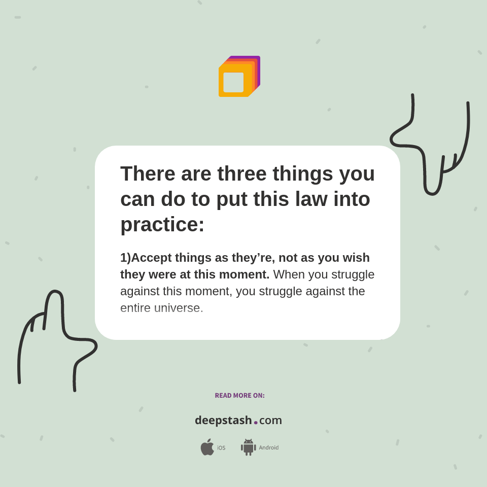 There are three things you can do to put this law into practice ...