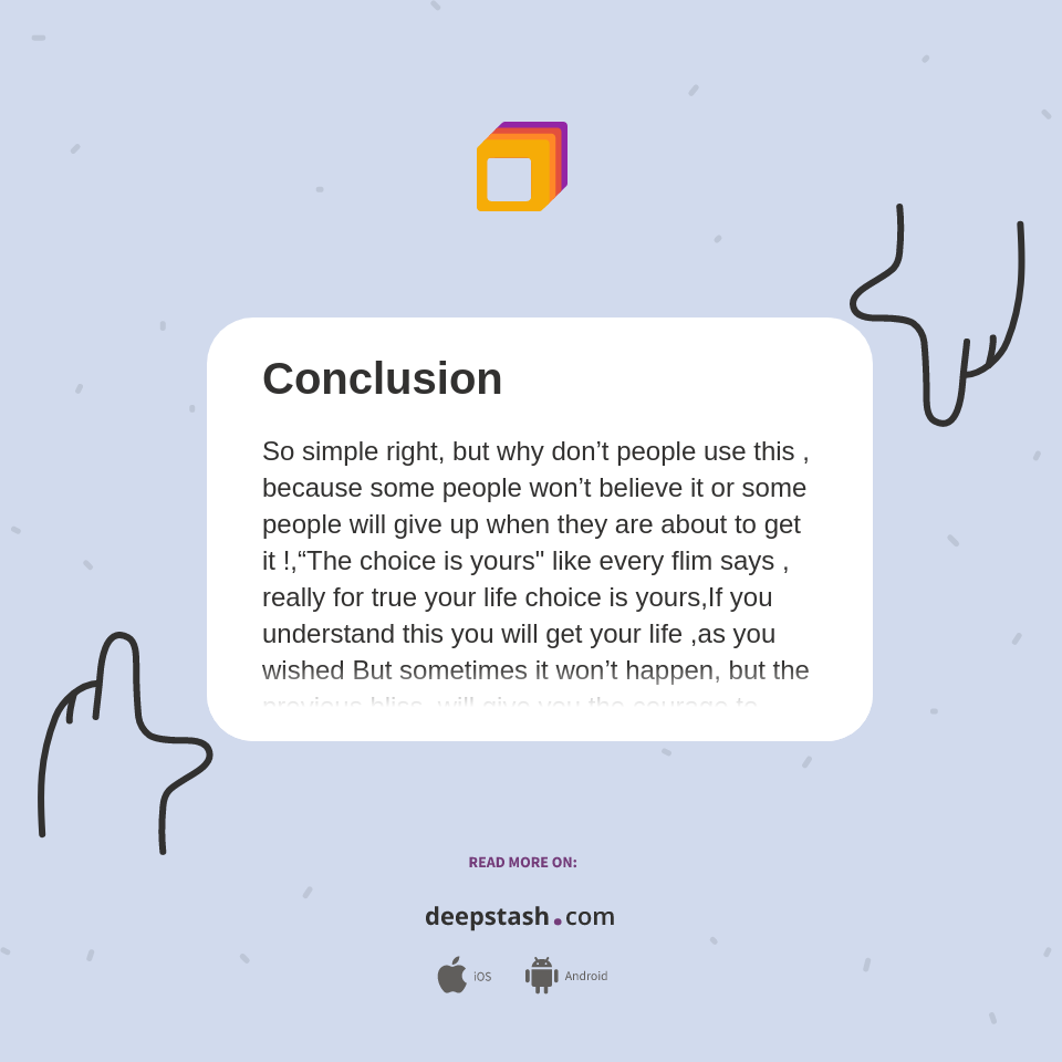 Conclusion - Deepstash