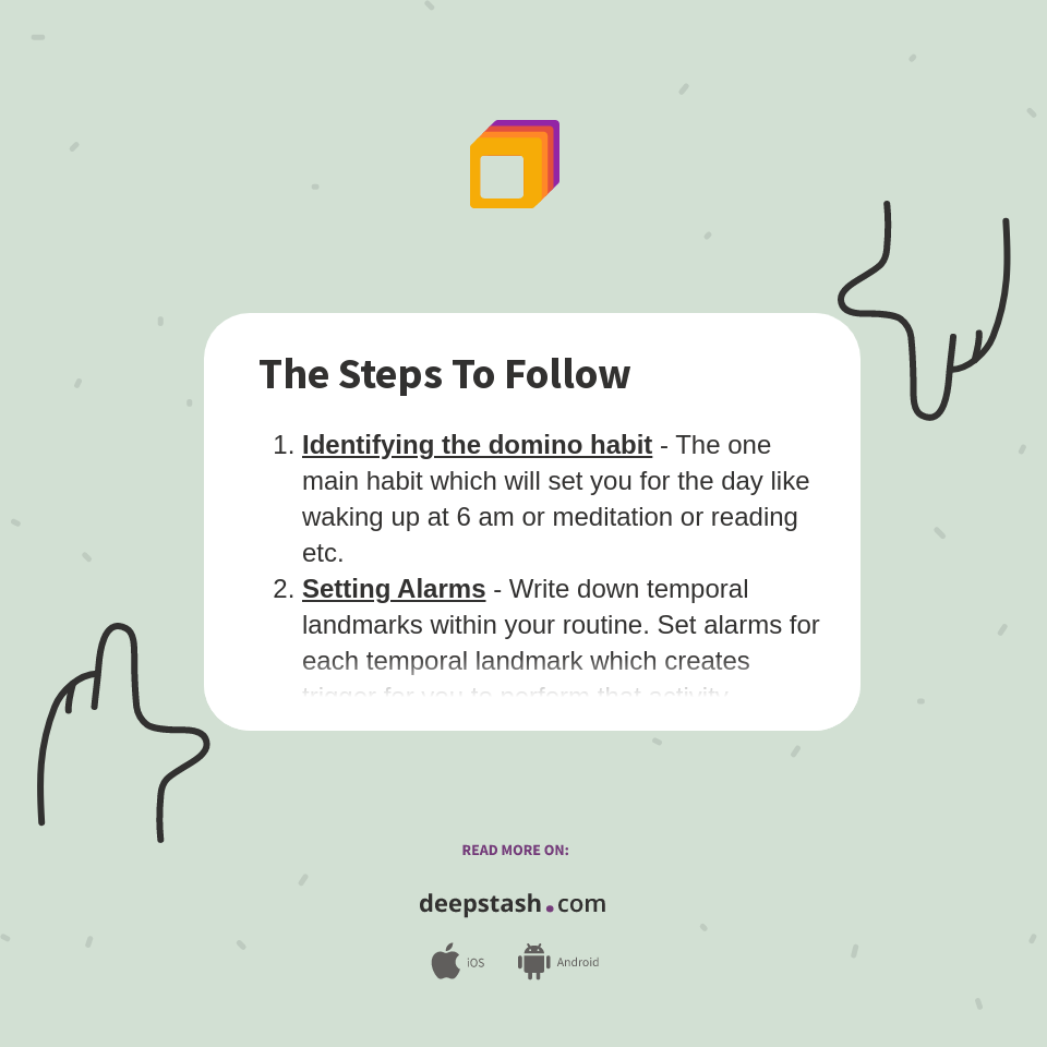 The Steps To Follow - Deepstash