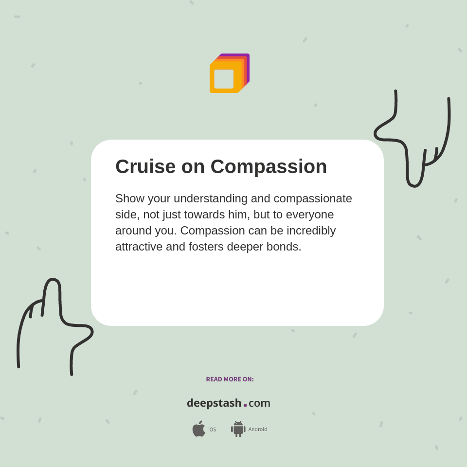 Cruise on Compassion - Deepstash