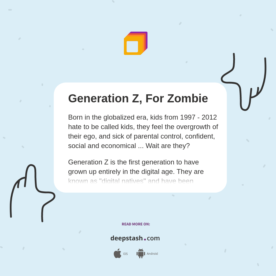 Generation Z, For Zombie - Deepstash