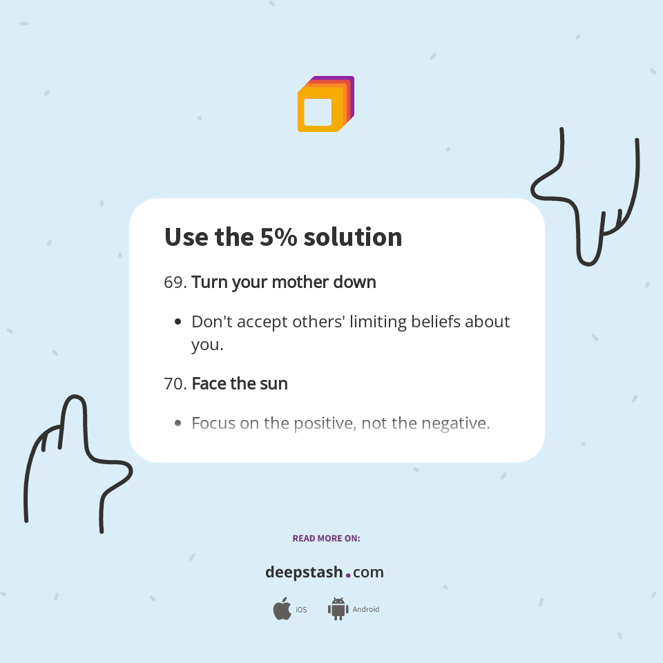 Use the 5% solution - Deepstash