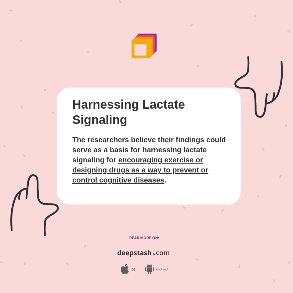 Harnessing Lactate Signaling - Deepstash