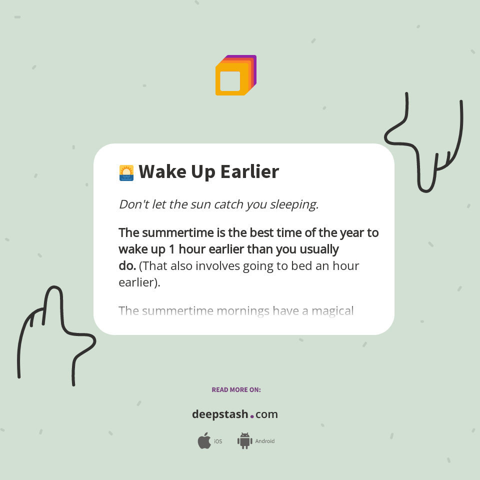 🌅 Wake Up Earlier - Deepstash