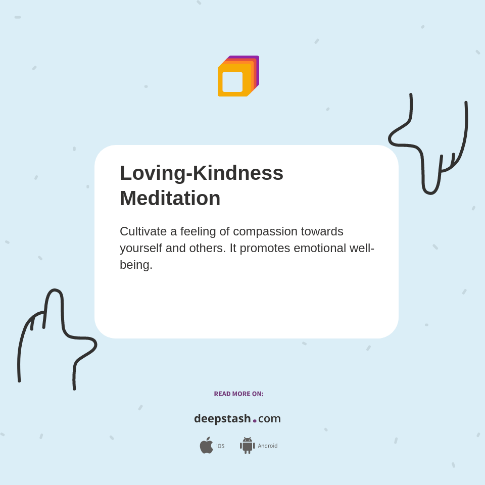 Loving-Kindness Meditation - Deepstash