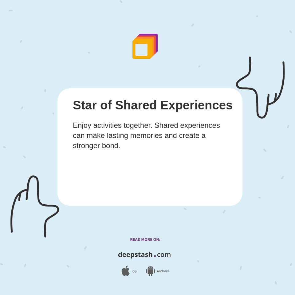 Star of Shared Experiences - Deepstash