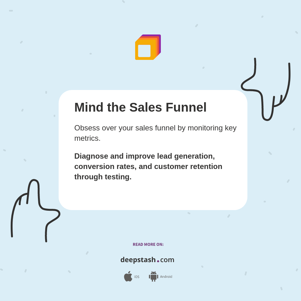 Mind the Sales Funnel - Deepstash