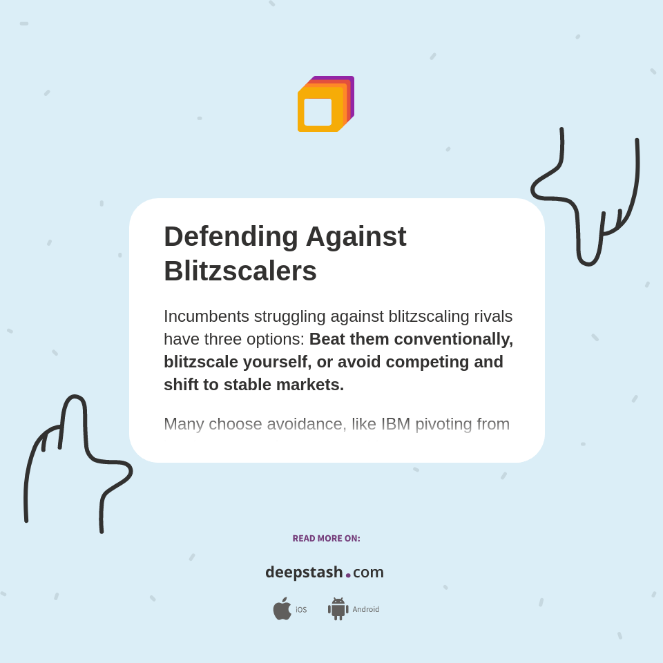 Defending Against Blitzscalers - Deepstash