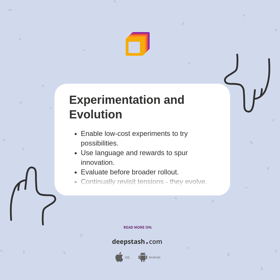 Experimentation and Evolution - Deepstash